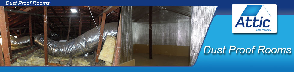 Dust Proof Rooms - by Attic Services Perth | Rockingham | Fremantle ...